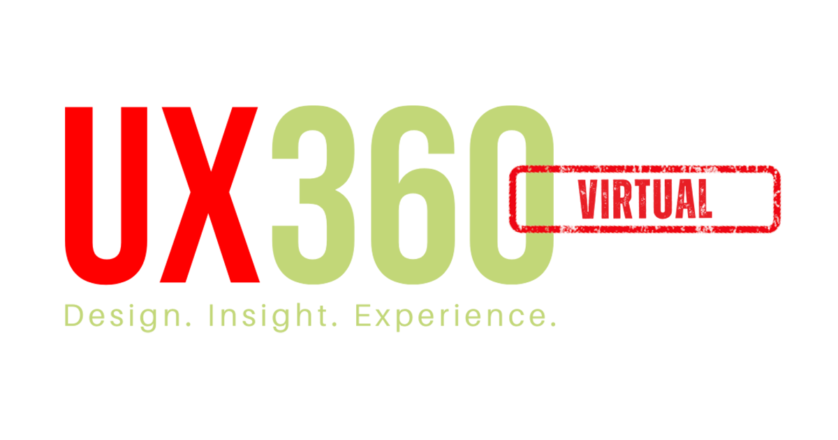 UX360 Virtual | World's #1 Global UX Research Summit